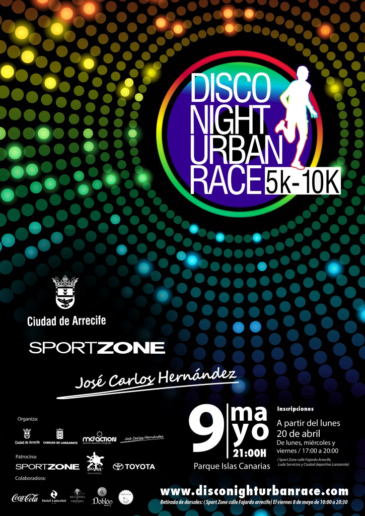 Disco Night Urban Race: 8-9 mayo - Lanzarote Deportes